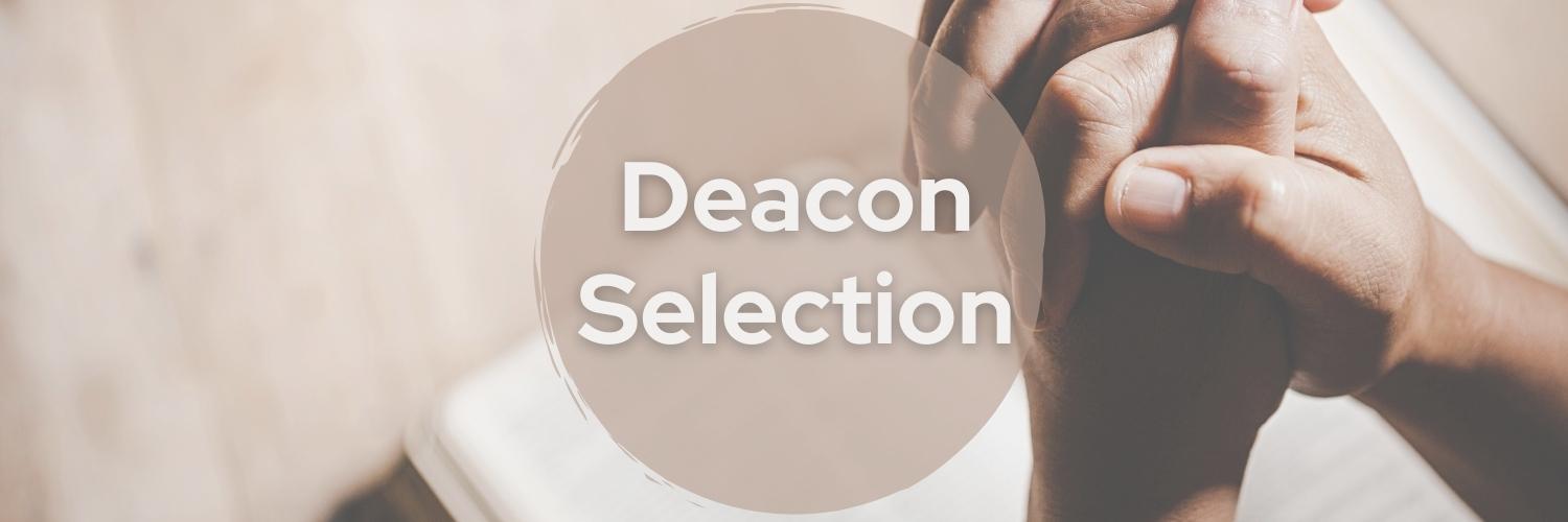 Deacon Selection – Memorial Road Church of Christ